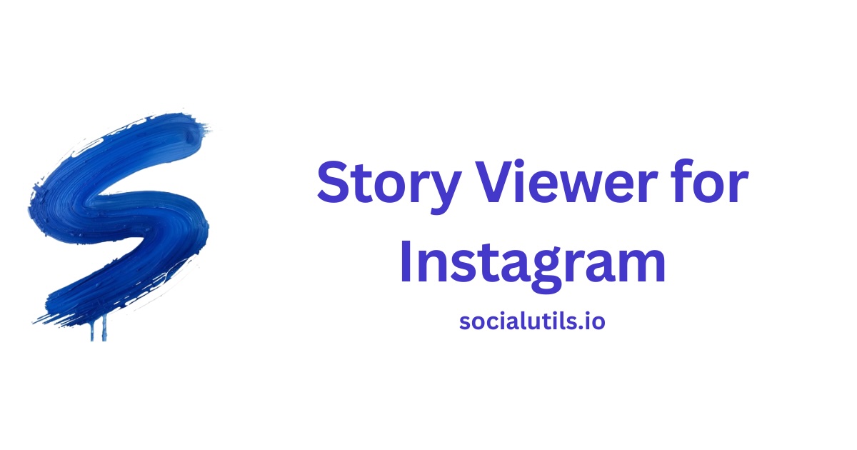 Story Viewer - Watch Instagram Stories Anonymously
